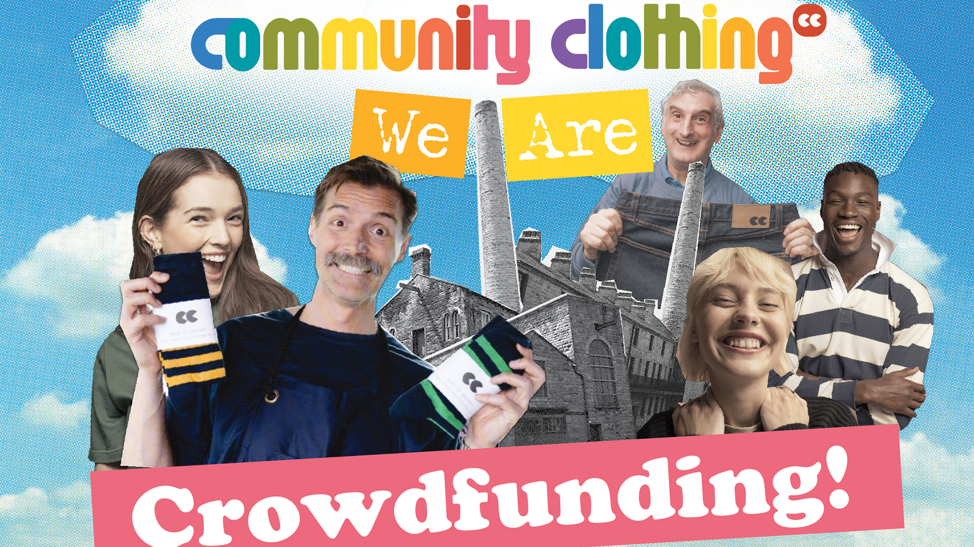 Community Clothing launches crowdfunding campaign to raise £500k ...